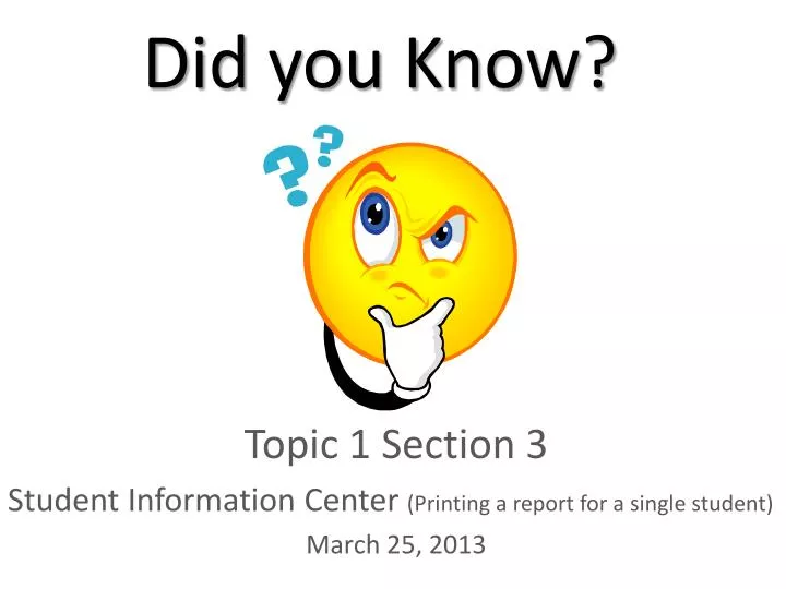 PPT - Did you Know? PowerPoint Presentation, free download - ID:4912997