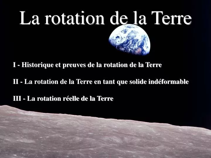 PPT - La rotation de la Terre PowerPoint Presentation, free download ...