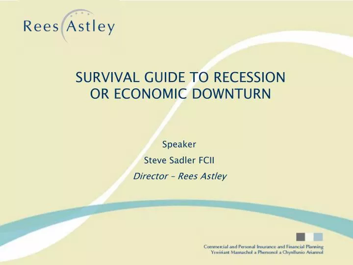 PPT - Speaker Steve Sadler FCII Director – Rees Astley PowerPoint ...