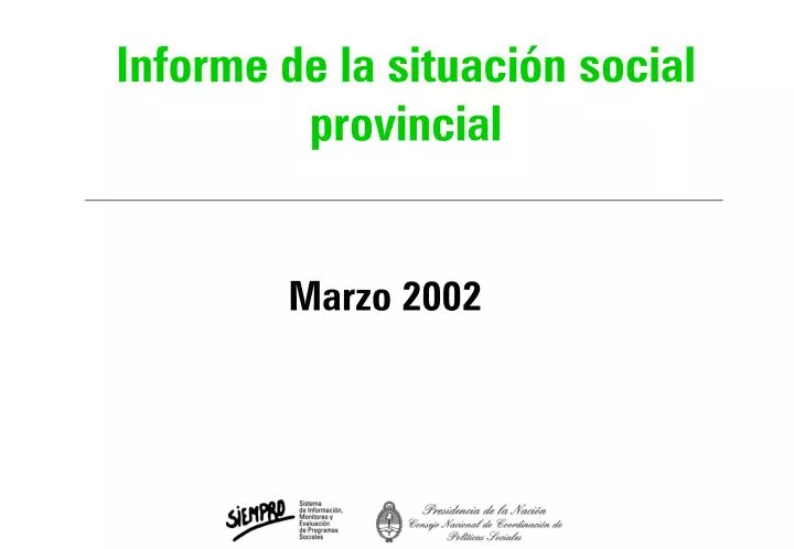 PPT - Informe de la situación social provincial PowerPoint Presentation ...