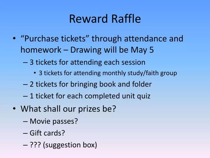 PPT - Reward Raffle PowerPoint Presentation, free download - ID:4914349