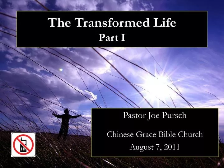 PPT - The Transformed Life Part I PowerPoint Presentation, free ...