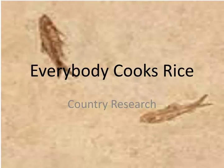 PPT - Everybody Cooks Rice PowerPoint Presentation, free download - ID ...