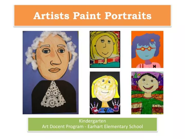 PPT - Artists Paint Portraits PowerPoint Presentation, free download ...