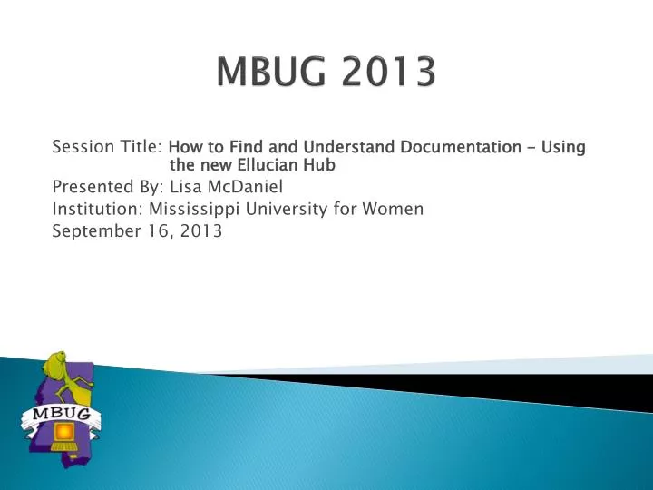 PPT - MBUG 2013 PowerPoint Presentation, free download - ID:4920536