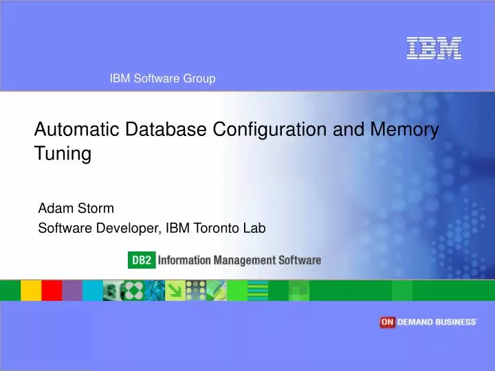 PPT - Automatic Database Configuration and Memory Tuning PowerPoint ...