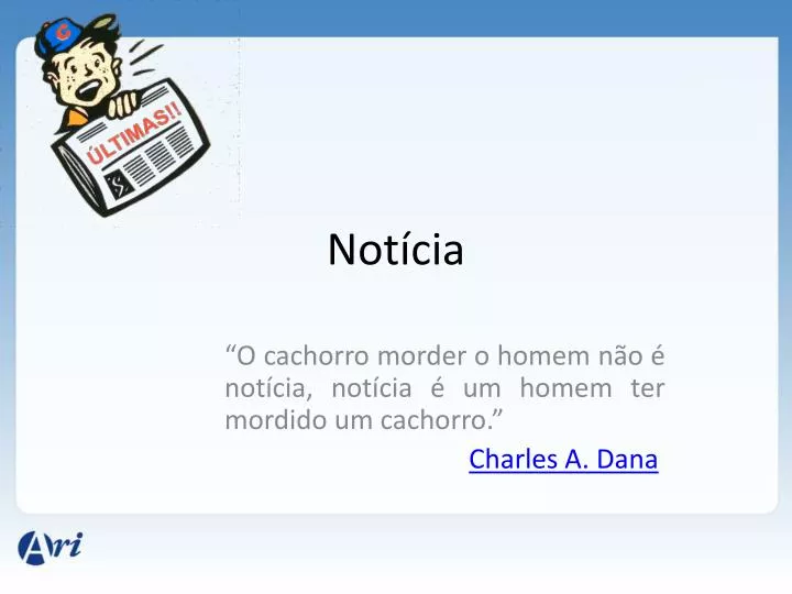 PPT - Notícia PowerPoint Presentation, free download - ID:4922462