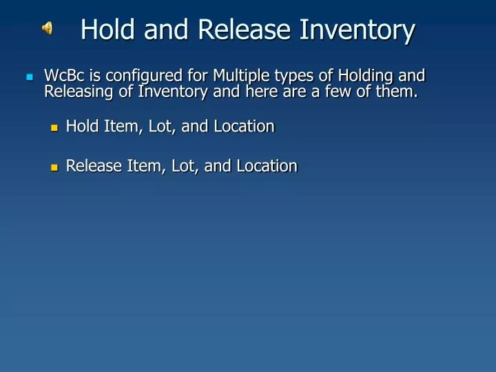 PPT - Hold and Release Inventory PowerPoint Presentation, free download ...
