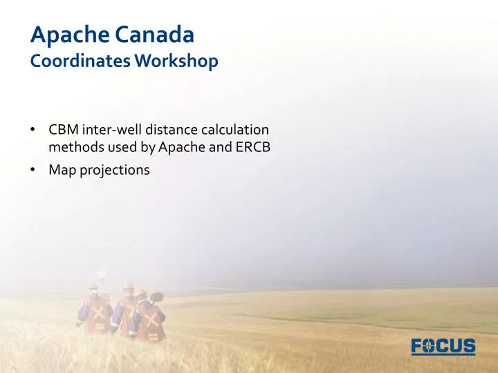 PPT - Apache Canada Coordinates Workshop PowerPoint Presentation, free ...