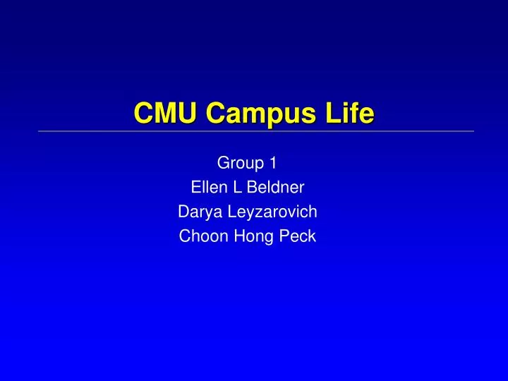 PPT - CMU Campus Life PowerPoint Presentation, free download - ID:4925552