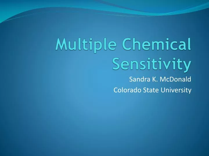 PPT - Multiple Chemical Sensitivity PowerPoint Presentation, free ...