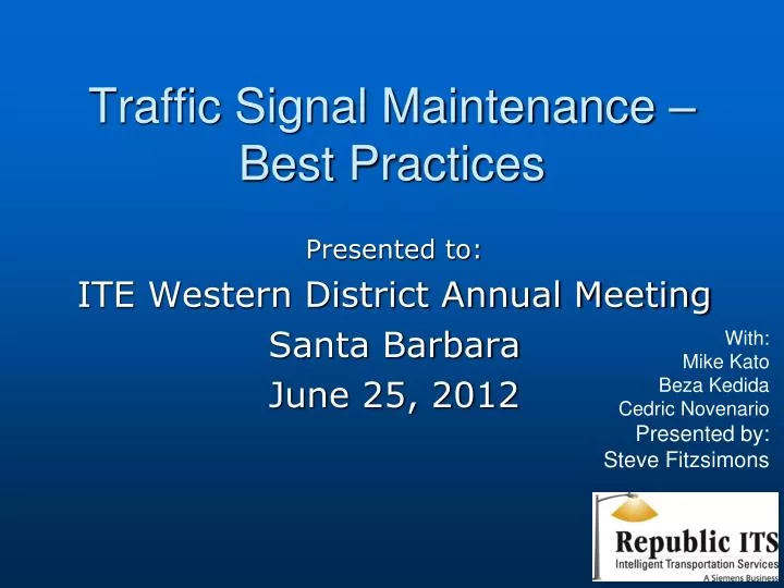 PPT - Traffic Signal Maintenance – Best Practices PowerPoint ...