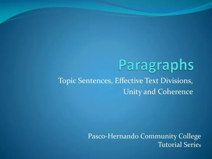 PPT - Paragraphs PowerPoint Presentation, free download - ID:4926075