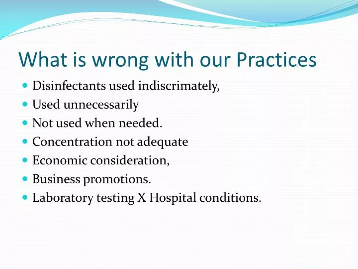 PPT - What is wrong with our Practices PowerPoint Presentation, free ...