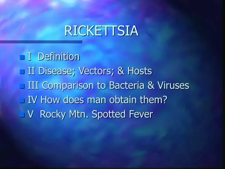 PPT - RICKETTSIA PowerPoint Presentation, free download - ID:4926614
