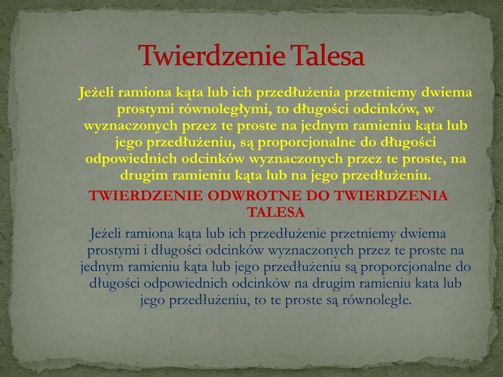 PPT - Twierdzenia Talesa i jego praktyczne zastosowanie PowerPoint ...