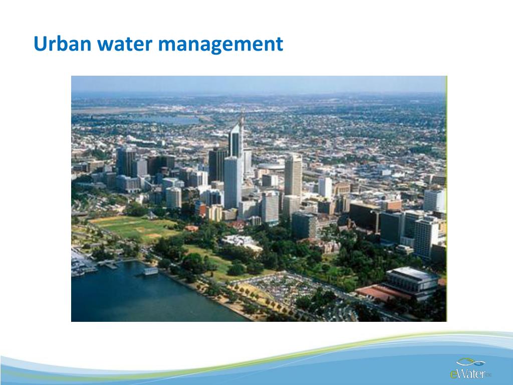 PPT - What have we delivered? Products, understanding Urban water ...