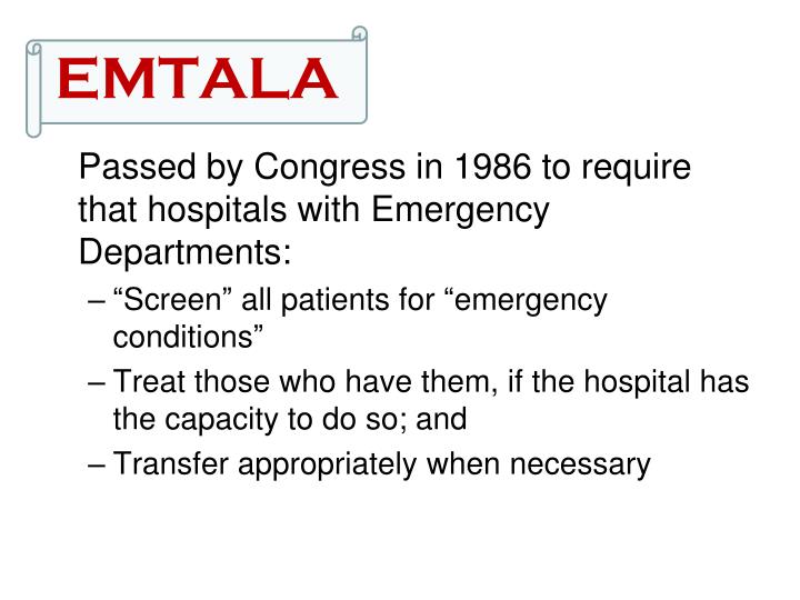 PPT - EMTALA : It’s the law …. PowerPoint Presentation - ID:4929556
