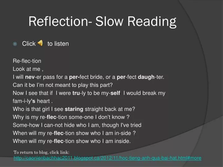 PPT - Reflection- Slow Reading PowerPoint Presentation, free download ...