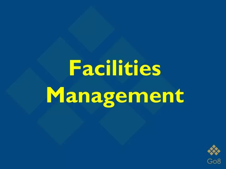 PPT - Facilities Management PowerPoint Presentation, free download - ID:4930282