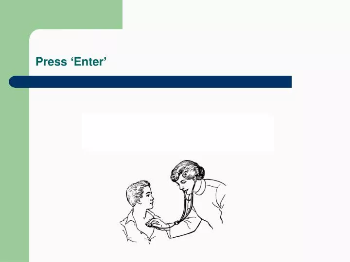 PPT - Press ‘Enter’ PowerPoint Presentation, free download - ID:4931547