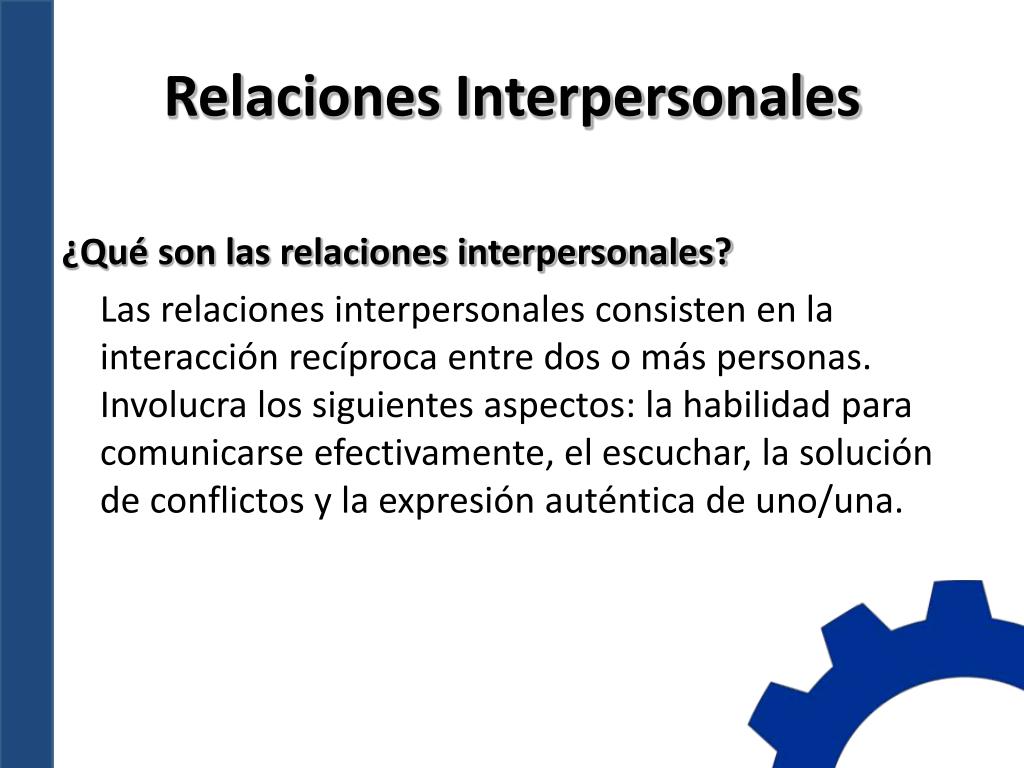 Ppt Relaciones Interpersonales Powerpoint Presentation Free Download