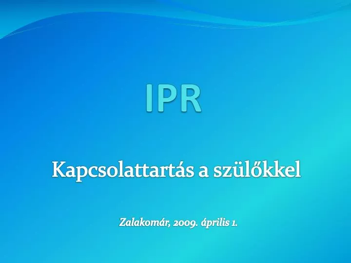 PPT - IPR PowerPoint Presentation, free download - ID:4934308