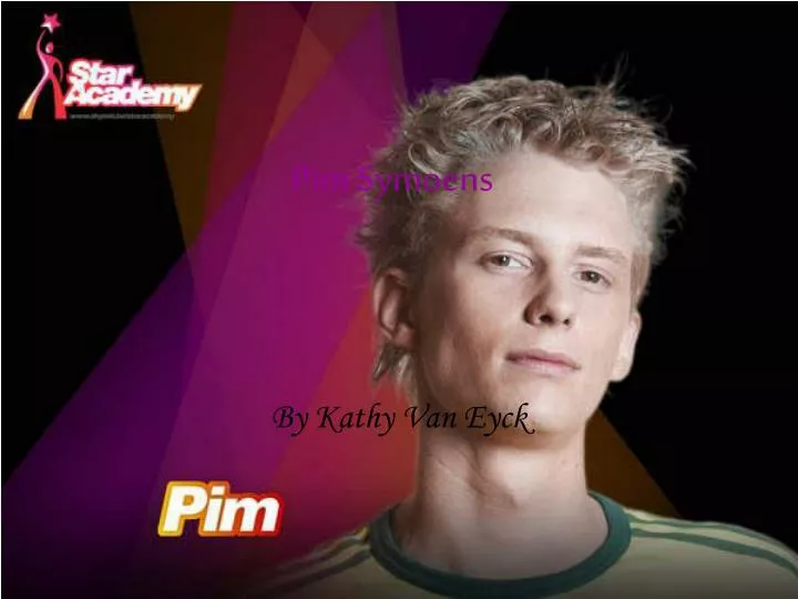 PPT - Pim Symoens PowerPoint Presentation, free download - ID:4935169
