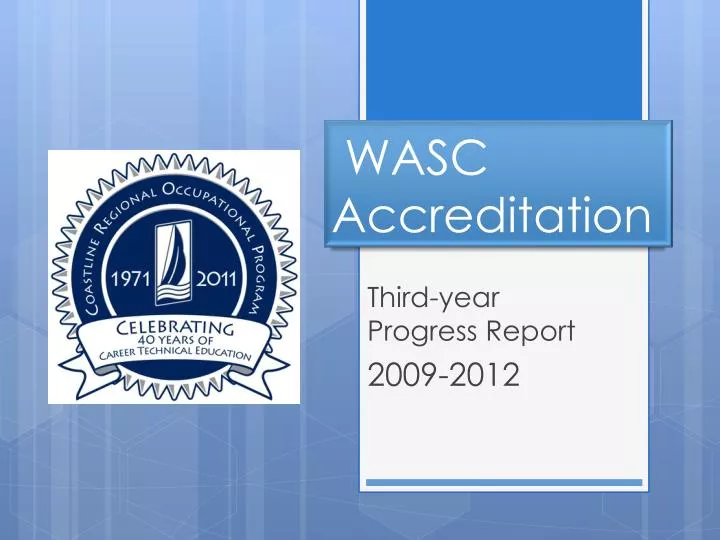 PPT - WASC Accreditation PowerPoint Presentation, free download - ID ...