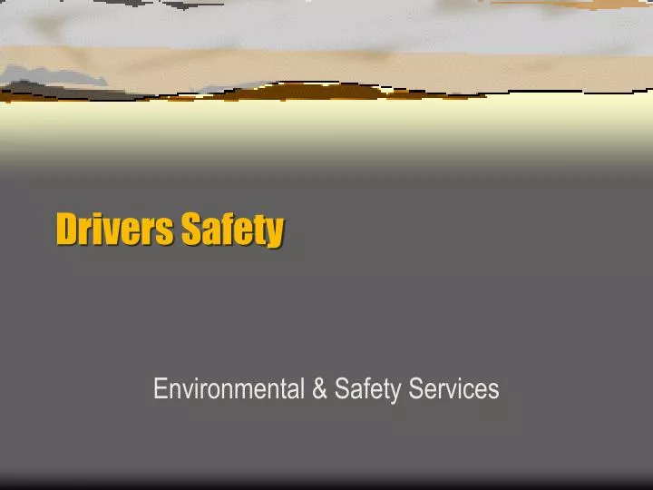 PPT - Drivers Safety PowerPoint Presentation, free download - ID:4937794