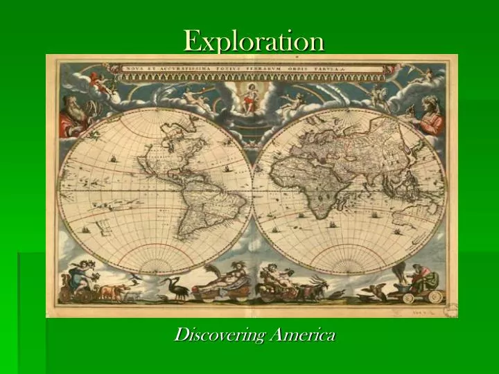 PPT - Exploration PowerPoint Presentation, free download - ID:4939674 PPT - Exploration PowerPoint Presentation, free download - ID:4939674