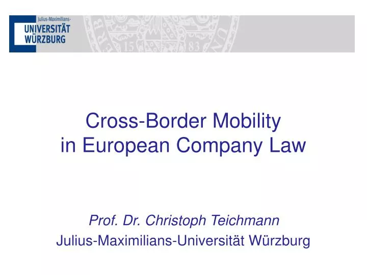 PPT - Prof. Dr. Christoph Teichmann Julius-Maximilians-Universität ...