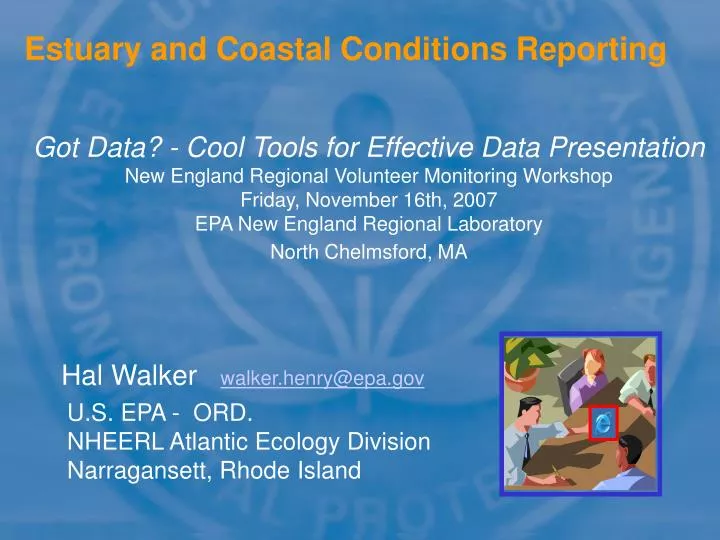 PPT - U.S. EPA - ORD. NHEERL Atlantic Ecology Division Narragansett ...