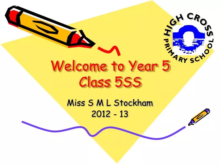 PPT - Welcome to Year 5 Class 5SS PowerPoint Presentation, free ...