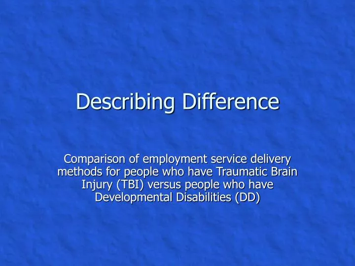 PPT - Describing Difference PowerPoint Presentation, free download - ID ...