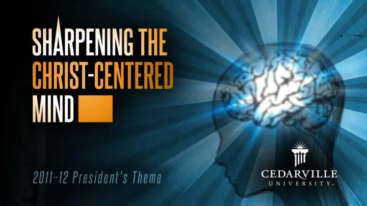 PPT - The Christ-Centered Mind: Top Ten Faith Challenges in College ...
