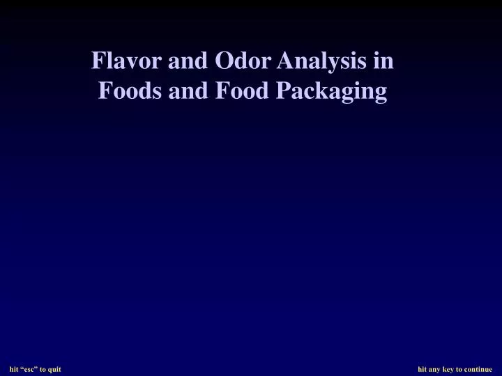 PPT - Flavor and Odor Analysis in Foods and Food Packaging PowerPoint ...