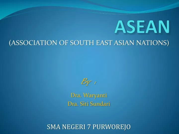 PPT - ASEAN PowerPoint Presentation, free download - ID:4945253