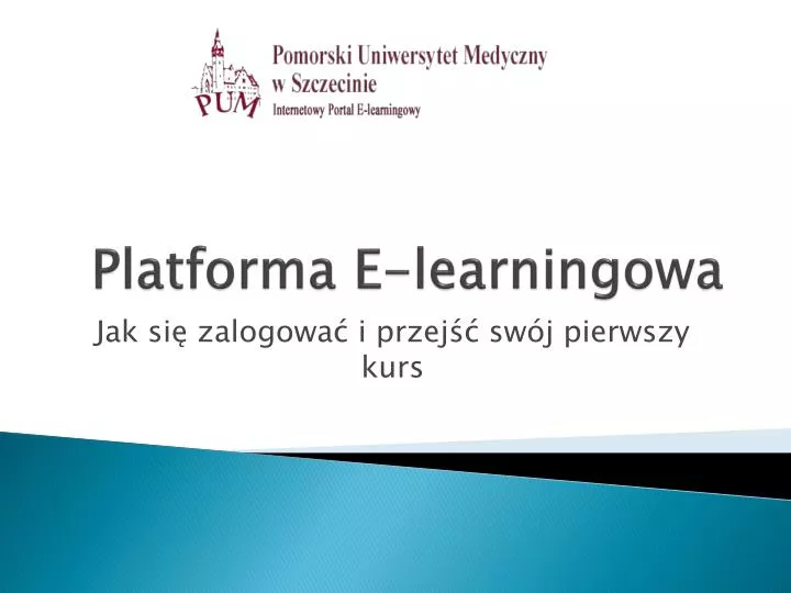 PPT - Platforma E-learningowa PowerPoint Presentation, free download ...
