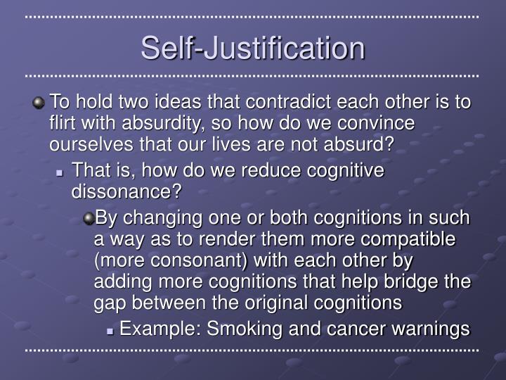 PPT - Self-Justification PowerPoint Presentation - ID:4947365