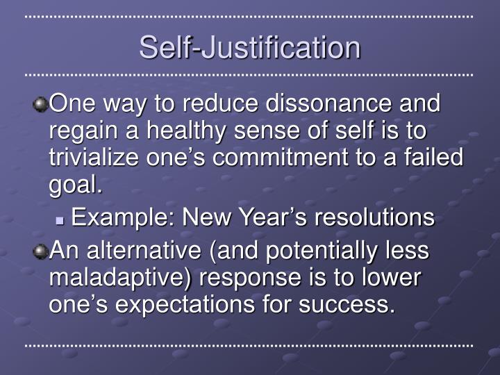 PPT - Self-Justification PowerPoint Presentation - ID:4947365