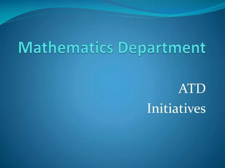 PPT - Mathematics Department PowerPoint Presentation, free download ...