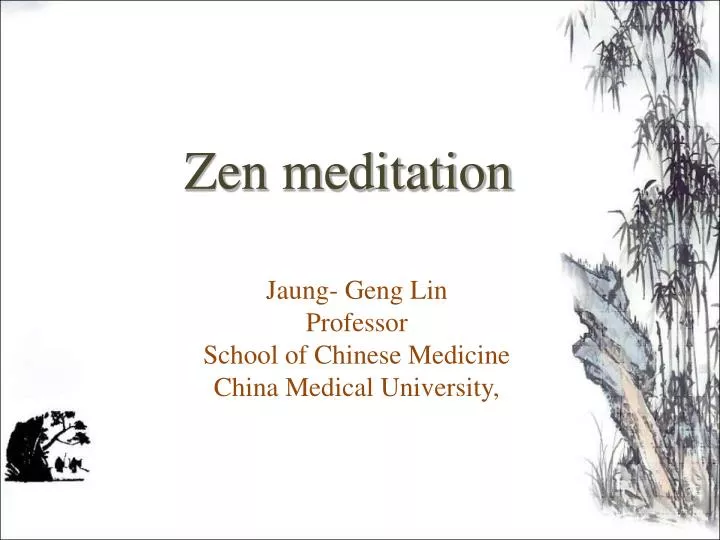 PPT - Zen meditation PowerPoint Presentation, free download - ID:4948861