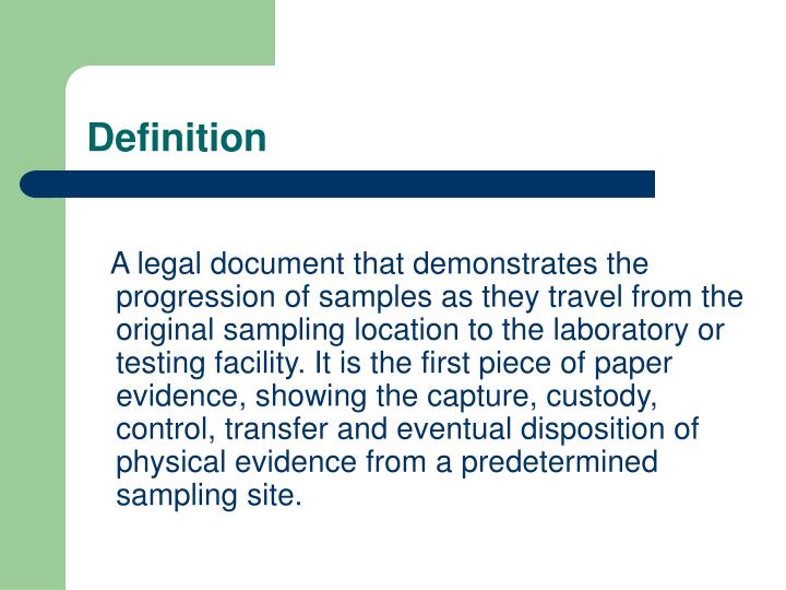 PPT - Chain of Custody Records PowerPoint Presentation - ID:4949748