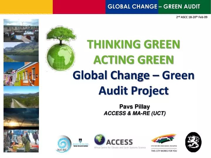 PPT - THINKING GREEN ACTING GREEN Global Change – Green Audit Project ...