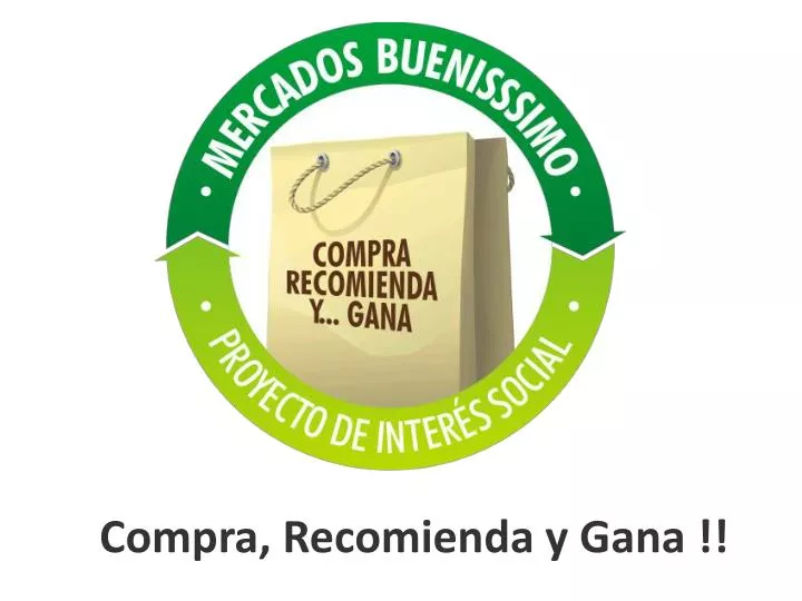 PPT - Compra, Recomienda y Gana !! PowerPoint Presentation, free ...