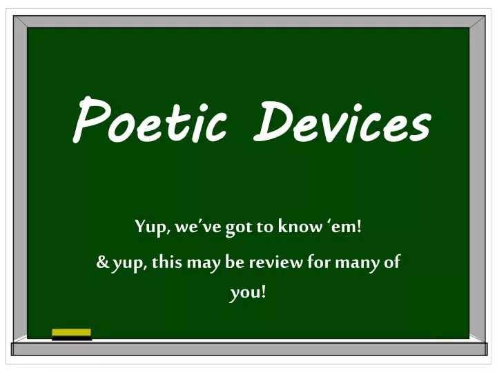 PPT - Poetic Devices PowerPoint Presentation, free download - ID:4952544
