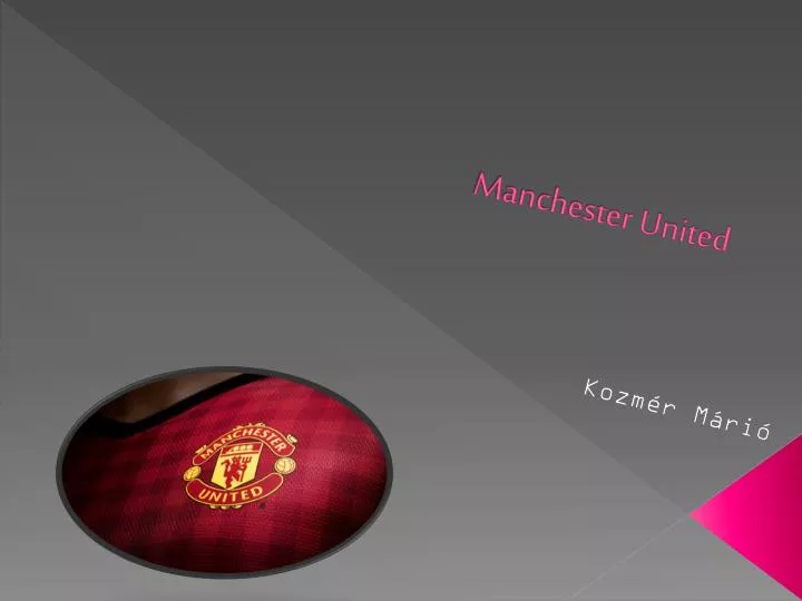 PPT - Manchester United PowerPoint Presentation, free download - ID:4953131