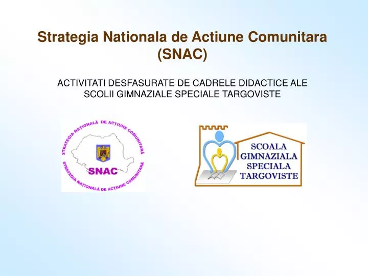 PPT - Strategia Nationala de Actiune Comunitara (SNAC) PowerPoint ...