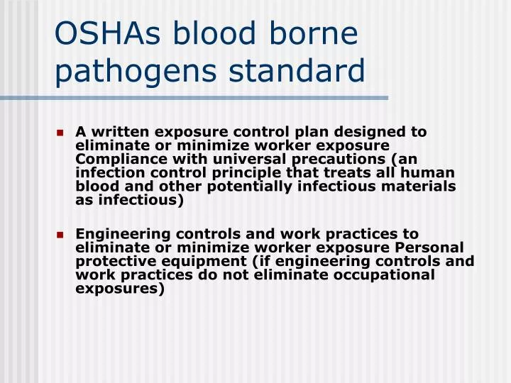 PPT - OSHAs blood borne pathogens standard PowerPoint Presentation, free download - ID:4955385
